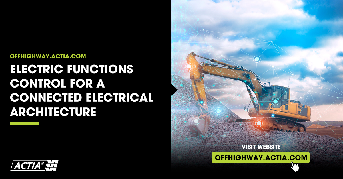 Electric function - ACTIA Off-Highway