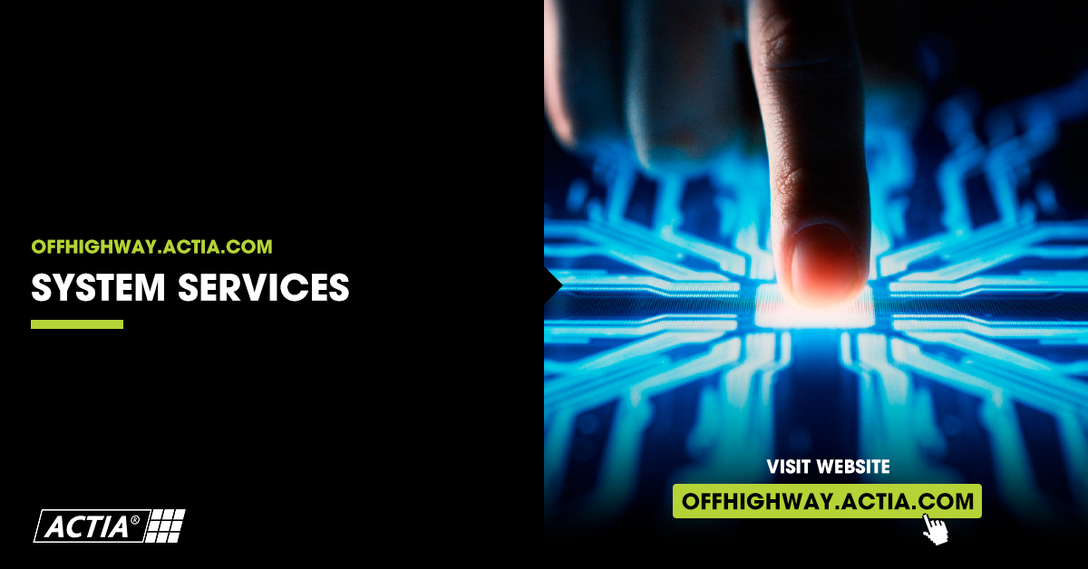 System Services - ACTIA Off-Highway